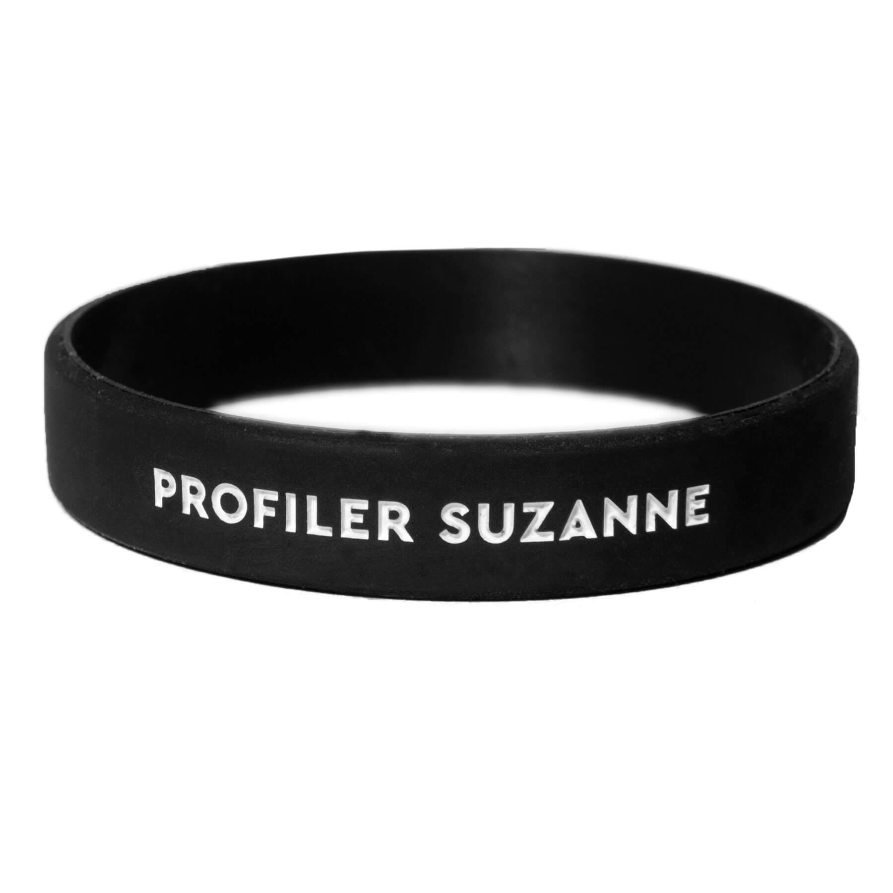 SILIKONARMBAND schwarz "PROFILER SUZANNE" für die Follower von Profiler Suzanne – profilersuzanne